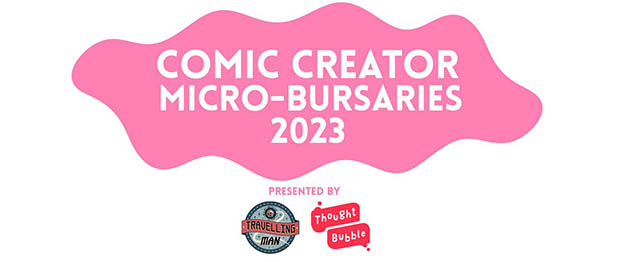Thought Bubble and Travelling Man to Provide 2023 Micro-Bursaries for Disabled Creators ...