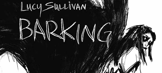 Barking - Mental Health and Grief Explored in the Starkest Visual ...