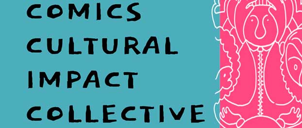 The Comics Cultural Impact Collective Launches Their Report on the ...